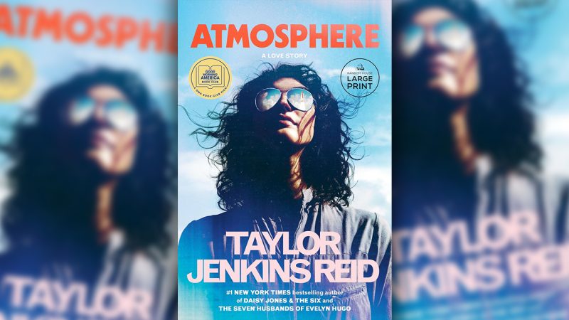 Atmosphere by Taylor Jenkins Reid – One-Sentence Book Review | Read If ...