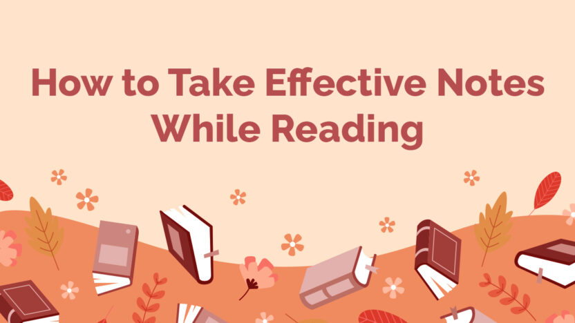 How to Take Effective Notes While Reading | Read If You Love